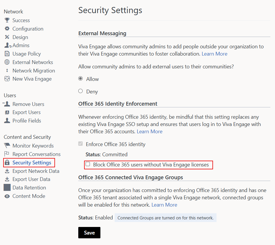 Restrict viva engage to only a group of users - Microsoft Q&A