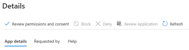 Block and Deny buttons are greyed out on admin consent requests - Microsoft Q&A
