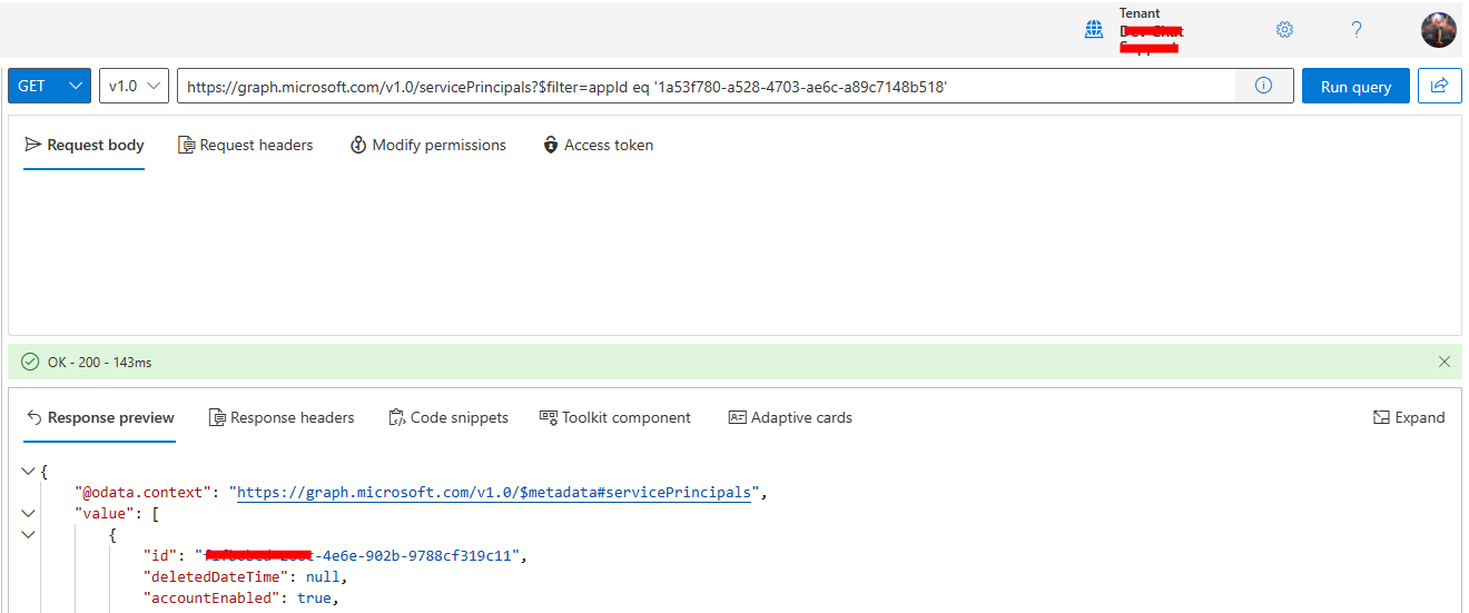 Cannot retrieve Service Principal ObjectId from MicrosoftGraphExplorer ... Cannot retrieve Service Principal ObjectId from MicrosoftGraphExplorer ...