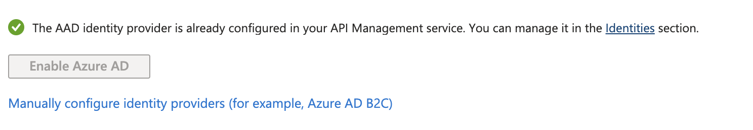 I have setup Active Directory for API Management but getting the ...