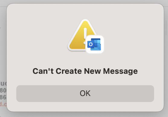 'Can't send new message' on Outlook app on Mac - Microsoft Q&A