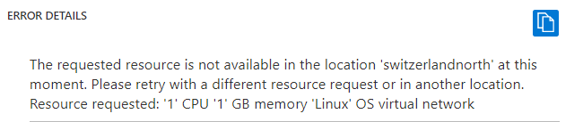 Resource is not available in the location switzerlandnorth - Microsoft Q&A