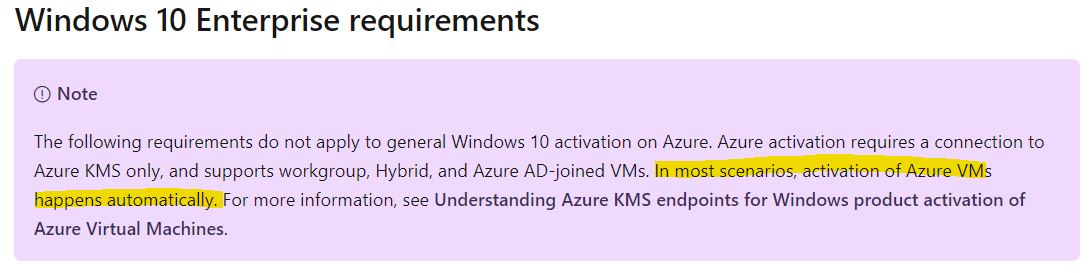 Windows 10 enterprise in an Azure VM activated by default ? - Microsoft Q&A