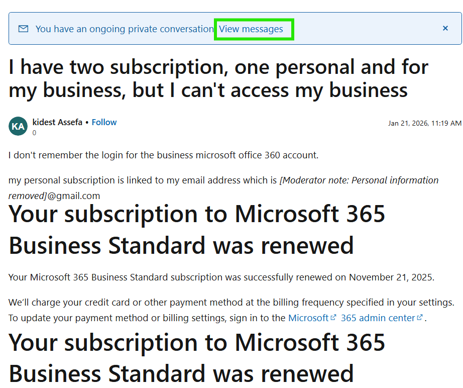 I have two subscription, one personal and for my business, but I can't ...