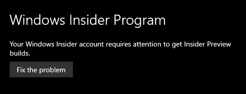 Your Windows Insider account requires attention to get Insider Preview ...