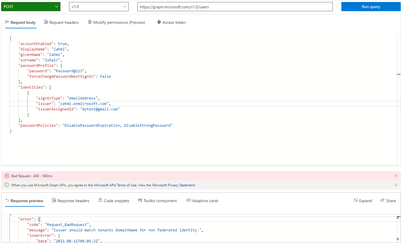 Cannot create a azure b2c user via MS Graph API - Microsoft Q&A Cannot create a azure b2c user via MS Graph API - Microsoft Q&A