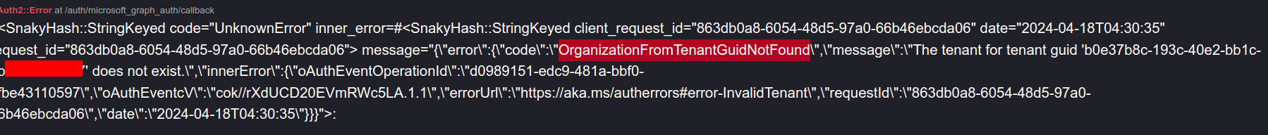 OrganizationFromTenantGuidNotFound - Microsoft Q&A