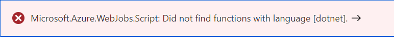Unable To Get Function Host Running With The Following Error Functions Runtime Errormicrosoft