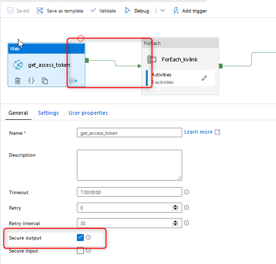 Secure Output into foreach activity - Microsoft Q&A Secure Output into foreach activity - Microsoft Q&A