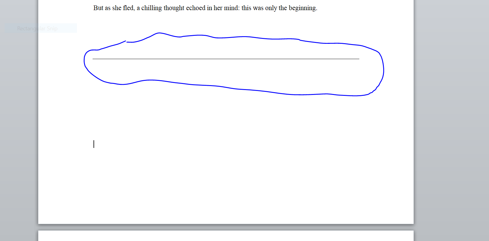 I have a weird line on my Word document that I can't seem to get rid of ...