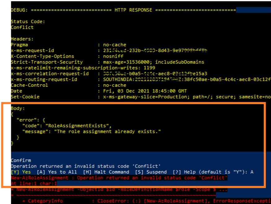 Getting Invalid Status Code Conflict While Running New Azroleassignment In Powershell Same