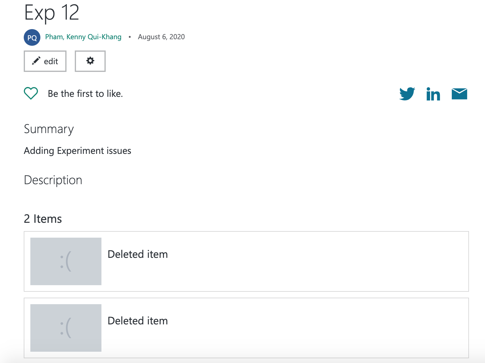 Experiment added into collection becomes a deleted item - Microsoft Q&A