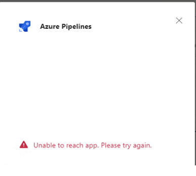 Teams App - Azure Pipelines - connection error - Microsoft Q&A