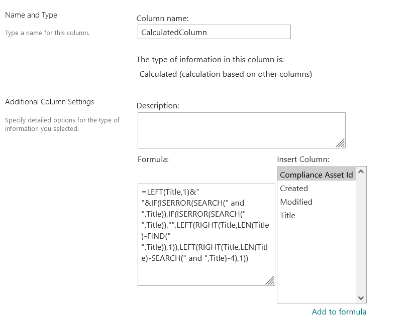 Sharepoint 2013 formula to change text - Microsoft Q&A