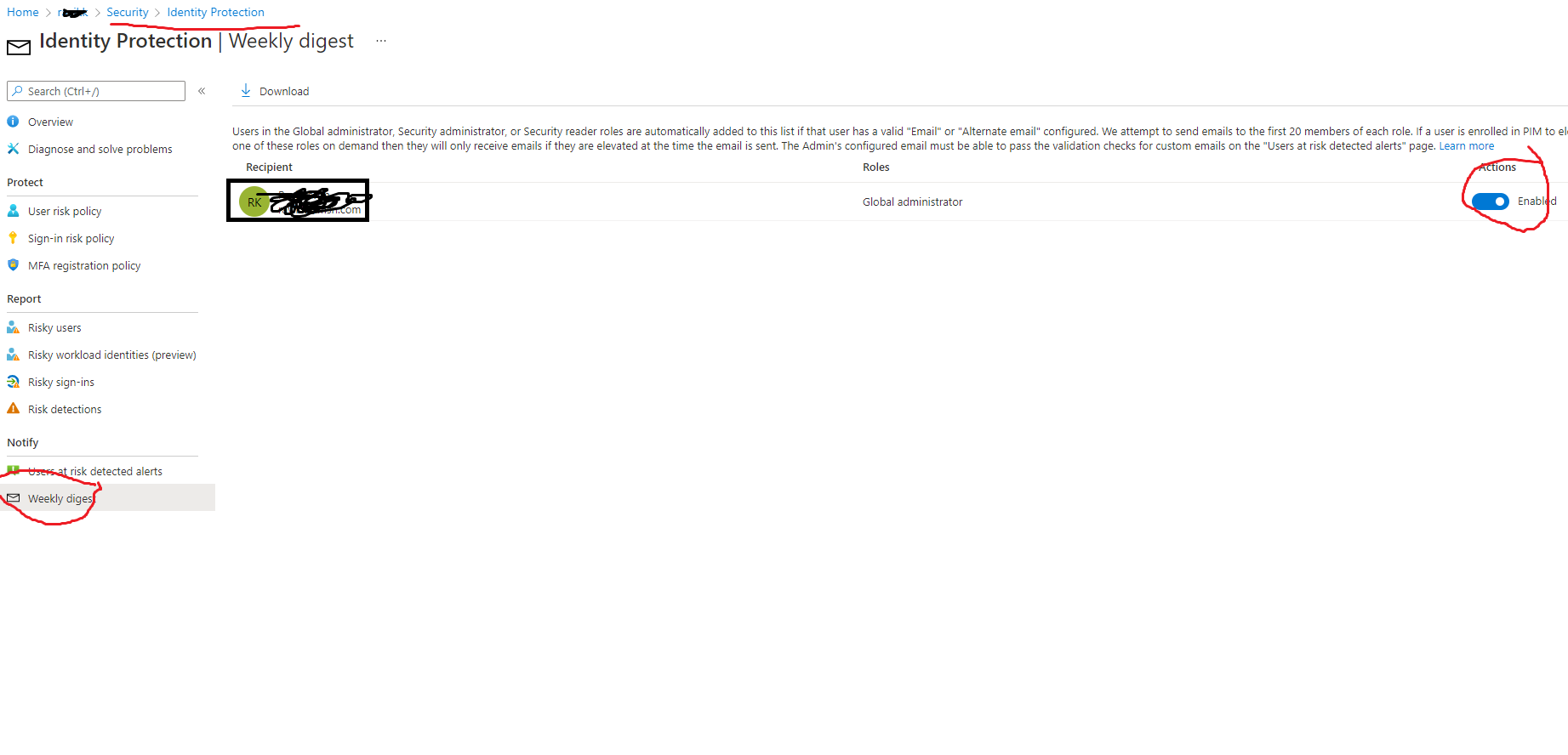 Global Admin not getting Weekly Digest - Microsoft Q&A