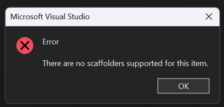 Unable to Add Scaffolded Items with Visual Studio when Developing an ASP.NET Project - Microsoft Q&A