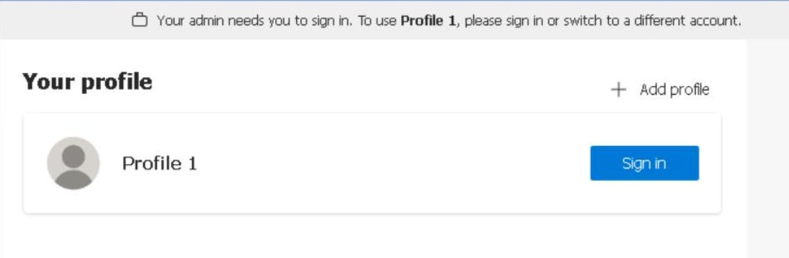 Edge group policy - force sign-in doesn't seem to work - Microsoft Q&A
