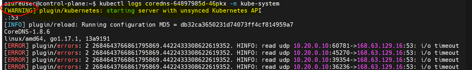Azure CNI: Core dns starting with unsynced kubernetes API - Microsoft Q&A