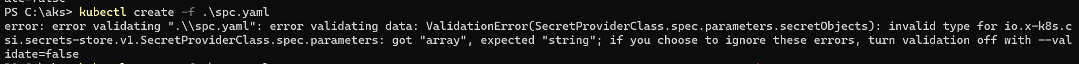 SecretProviderClass syntax not working - Microsoft Q&A SecretProviderClass syntax not working - Microsoft Q&A