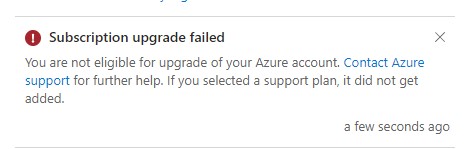 Subscription upgrade failed - Microsoft Q&A