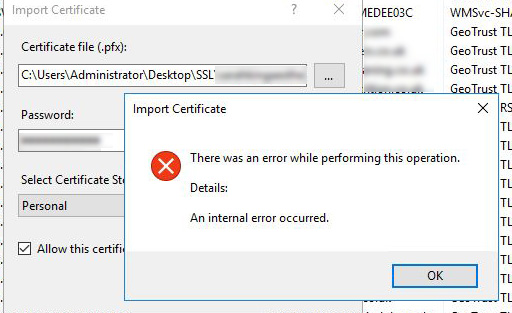 Ssl Certificate Import Issue Within Iis On Window 2016 Server
