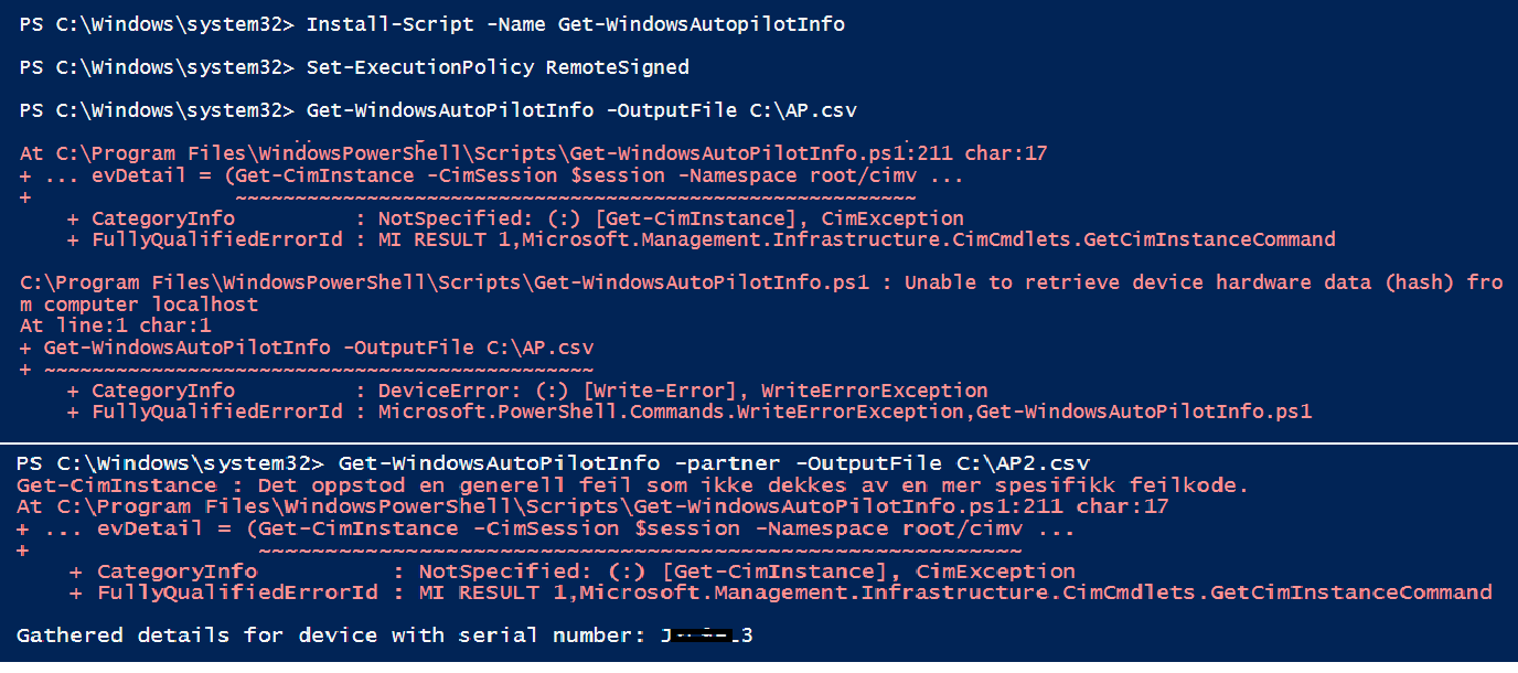 Unable to retreive device hardware hash >> windows autopilot csv ... Unable to retreive device hardware hash >> windows autopilot csv ...