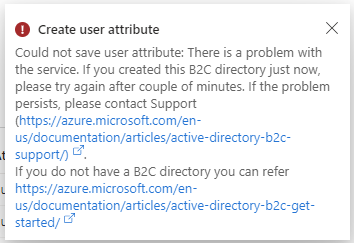 Error creating custom user attribute in Azure B2C: "Could not save user attribute: There is a ...