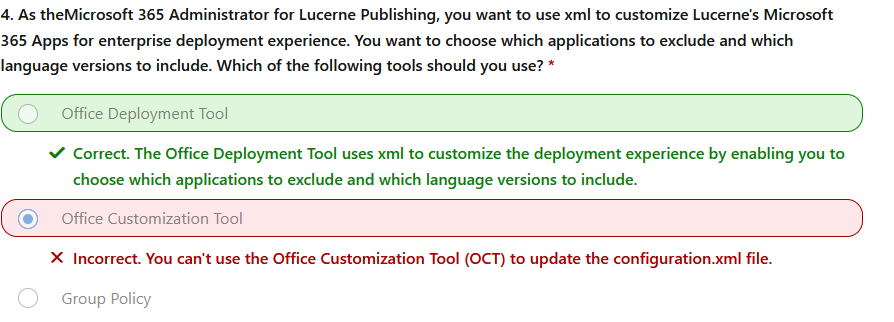 Incorrect Knowledge Check - MS-102 - Deploying M365 Apps - Microsoft Q&A