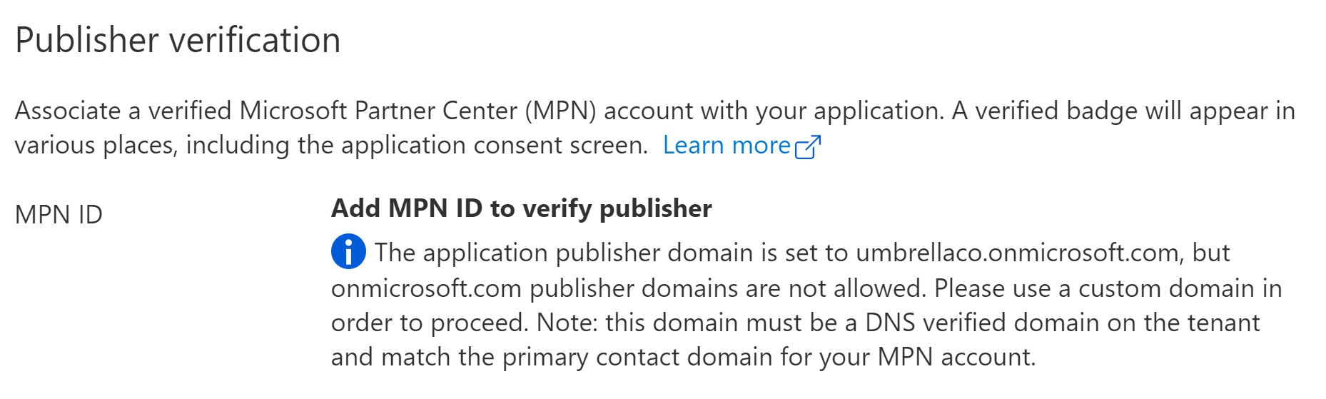 I do not see the option to "Add MPN ID to verify publisher" for a ...