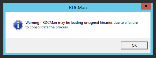 RDCMan v2.90 - Warning - May be loading unsigned libraries due to a ...