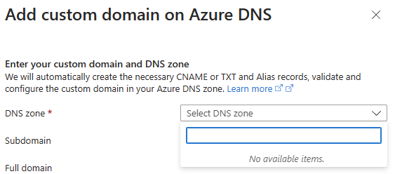 Unable To Find Azure Dns Zone Under Custom Domain On Azure Dns In Static Web App Microsoft Qanda