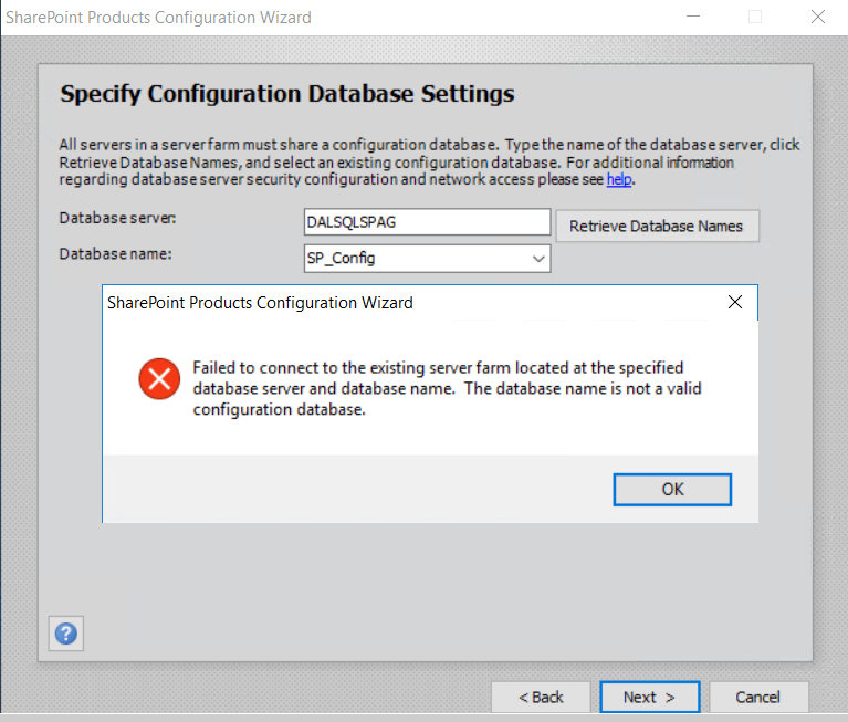 Failed to connect to the existing server farm located at the specified database server and ...