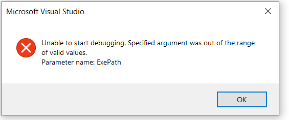 Error Unable To Start Debugging Specified Argument Was Out Of The Range Of Valid Values 6358