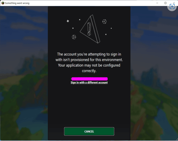 The account you're attempting to sign in with isn't provisioned for this environment. Your ...