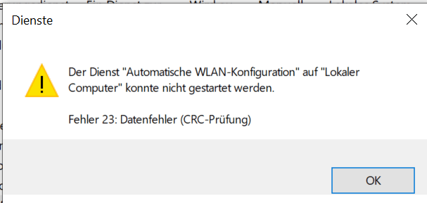 Der Dienst "Automatische WLAN-Konfiguration konnte nicht gestartet werden, Fehler 23 - Microsoft Q&A