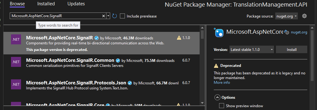 The Package Microsoft Aspnetcore Signalr Is Deprecated May I Know The Latest Package For The