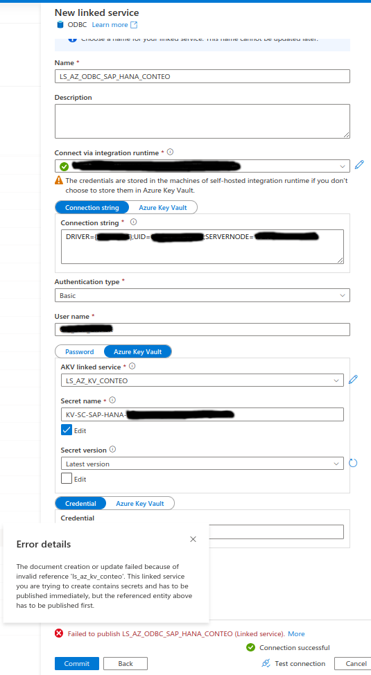 Cannot create SAP HANA ODBC linked service using secrets - Microsoft Q&A Cannot create SAP HANA ODBC linked service using secrets - Microsoft Q&A