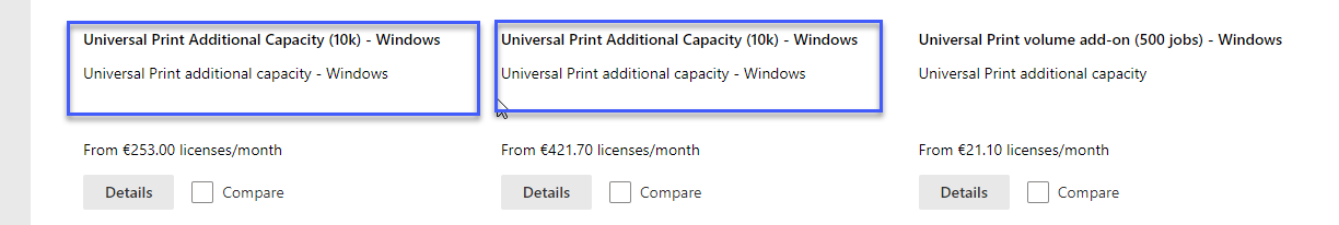 Differences between two Universal Print Additional Capacity (10k ...