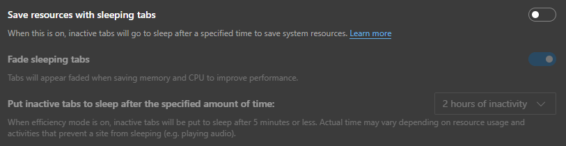 Sleeping tabs do not honor inactivity threshold of 2 hours - Microsoft Q&A