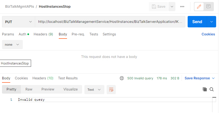Http error 500 Invalid Query while calling BizTalkManagementService API HostInstances Start and ...