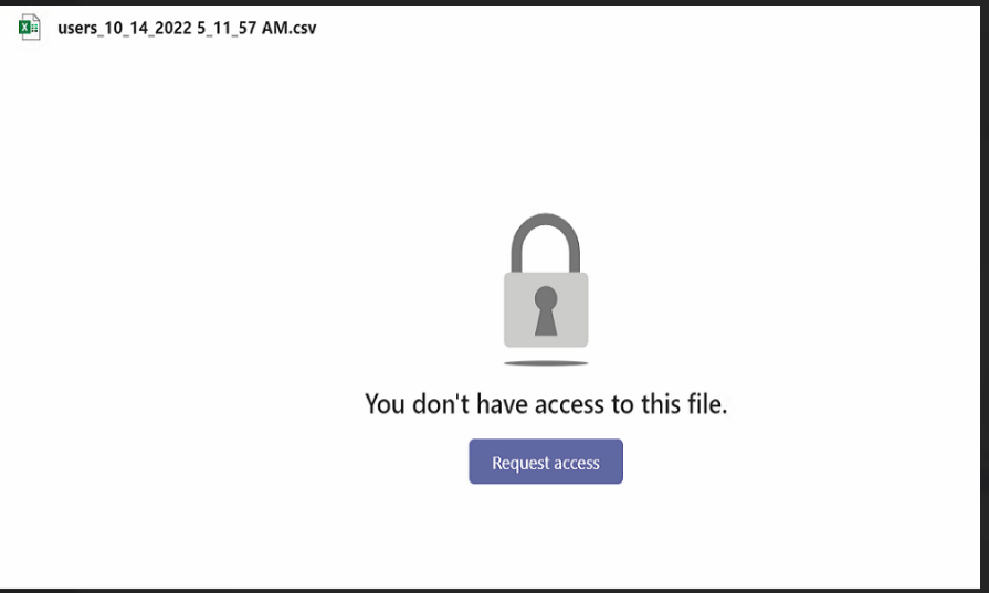 If Anyone Send File On Ms Team We Get An Error Message Saying You Dont Have Access To This File