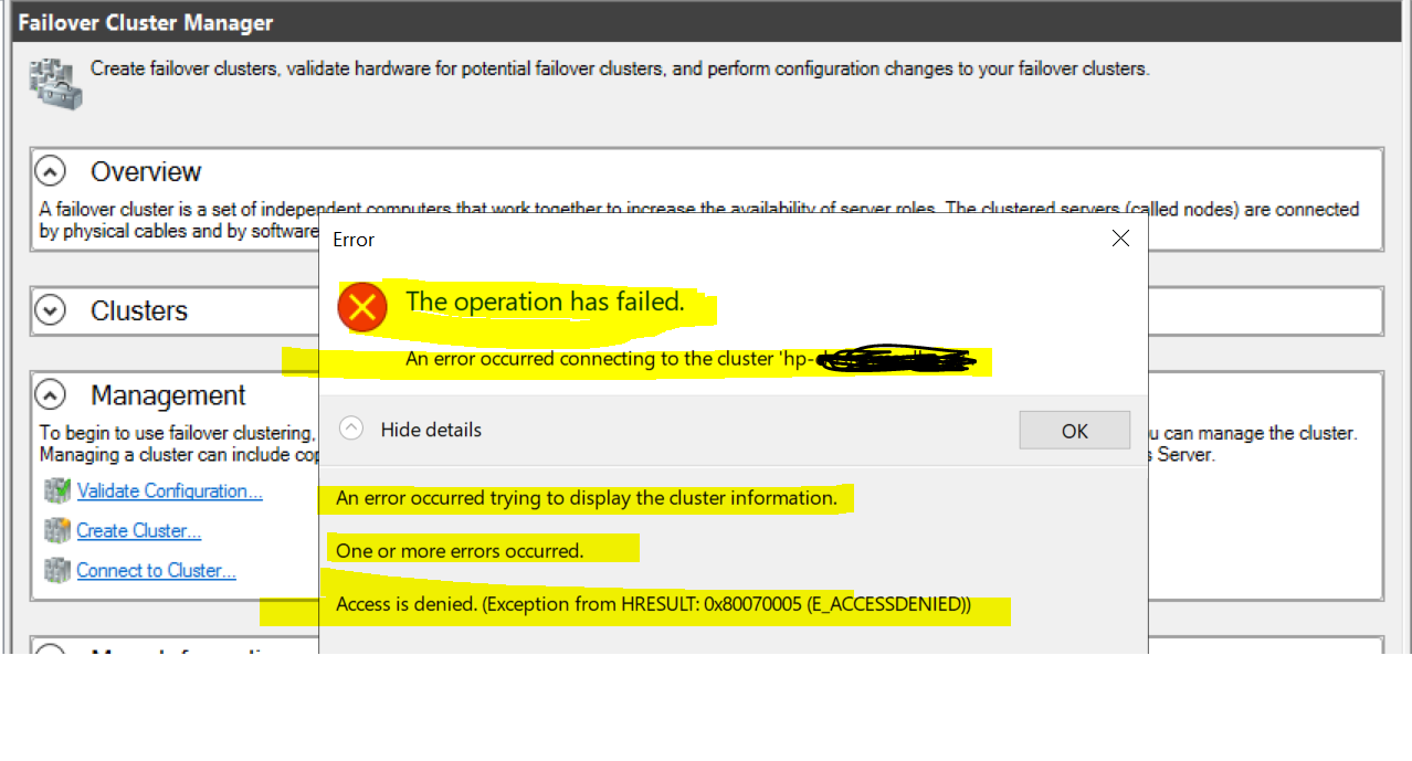 Unable to Open /connect cluster through failOver Cluster manager ... Unable to Open /connect cluster through failOver Cluster manager ...