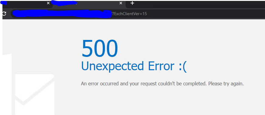 Exchnage 2019 Ecp Not Working 500 Unexpected Error An Error Occurred And Your Request