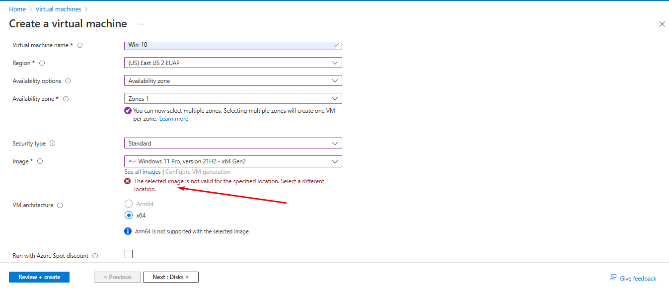 The selected image is not valid for the specified location. Select a different location ...