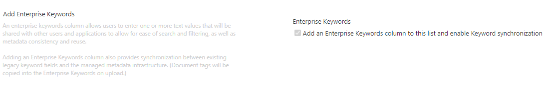 Unable to enable Add an Enterprise Keywords column to this list and ... Unable to enable Add an Enterprise Keywords column to this list and ...