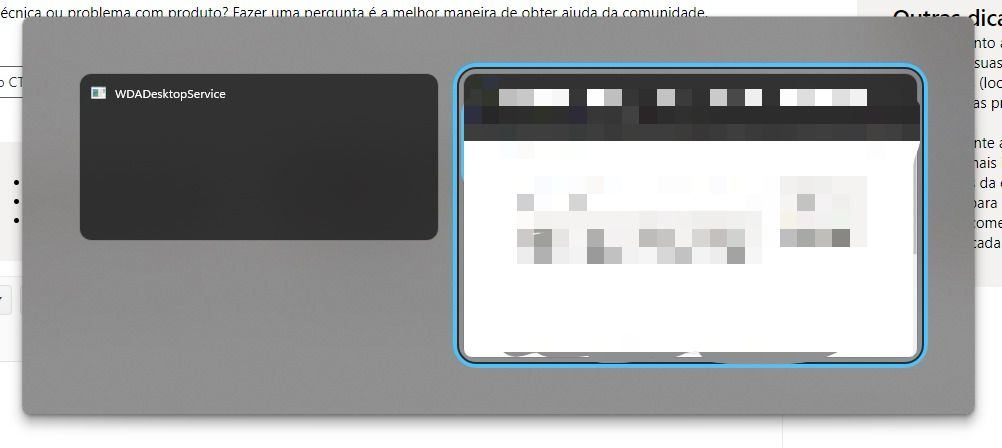 WDADesktopService fica aberto em segundo plano no CTRL + TAB, o que fazer? (Windows 11 ...