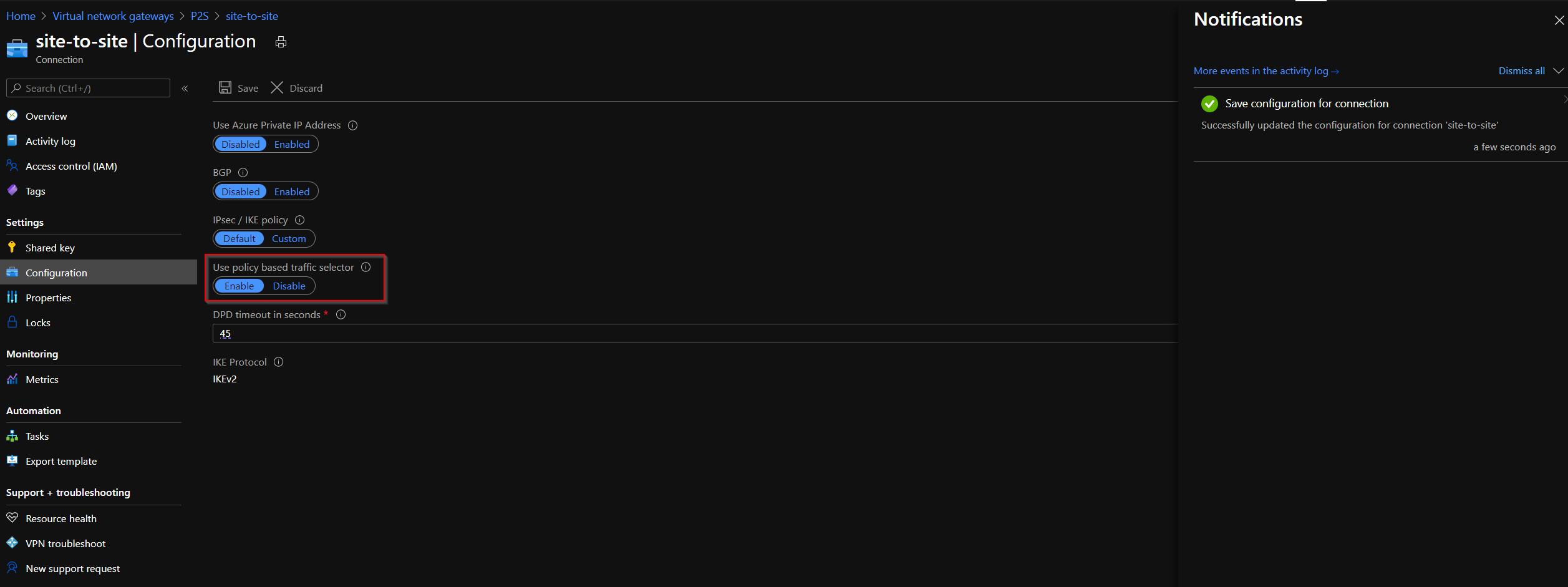 Cannot enable "Use policy based traffic selector" for a VPN S2S Connection - Microsoft Q&A