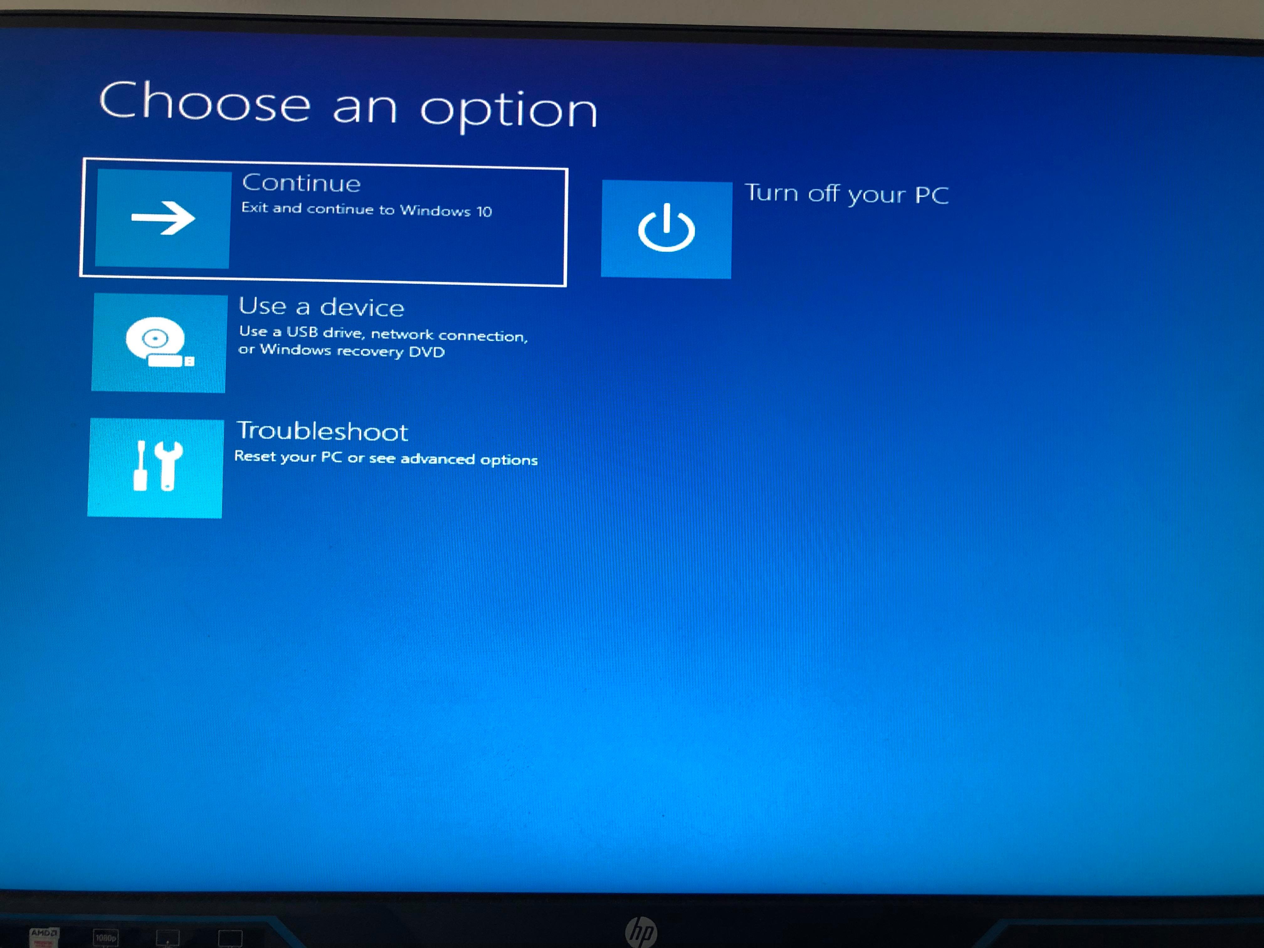 "Choose an option" blue screen at Windows 10 startup - Microsoft Q&A