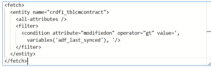 Passing a Azure Data Factory Pipeline Variable into a Fetch XML Query ... Passing a Azure Data Factory Pipeline Variable into a Fetch XML Query ...