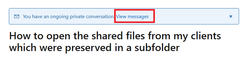 How to open the shared files from my clients which were preserved in a ...
